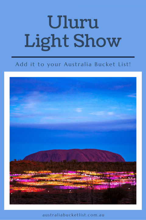 Uluru Light Show - Australia Bucket List